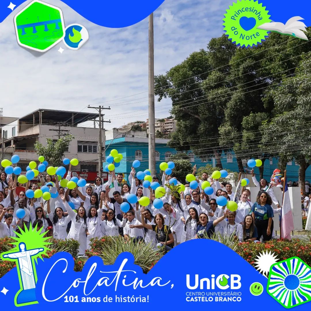Colatina, 101 anos de história! 🎁 - Centro Universitário Castelo Branco